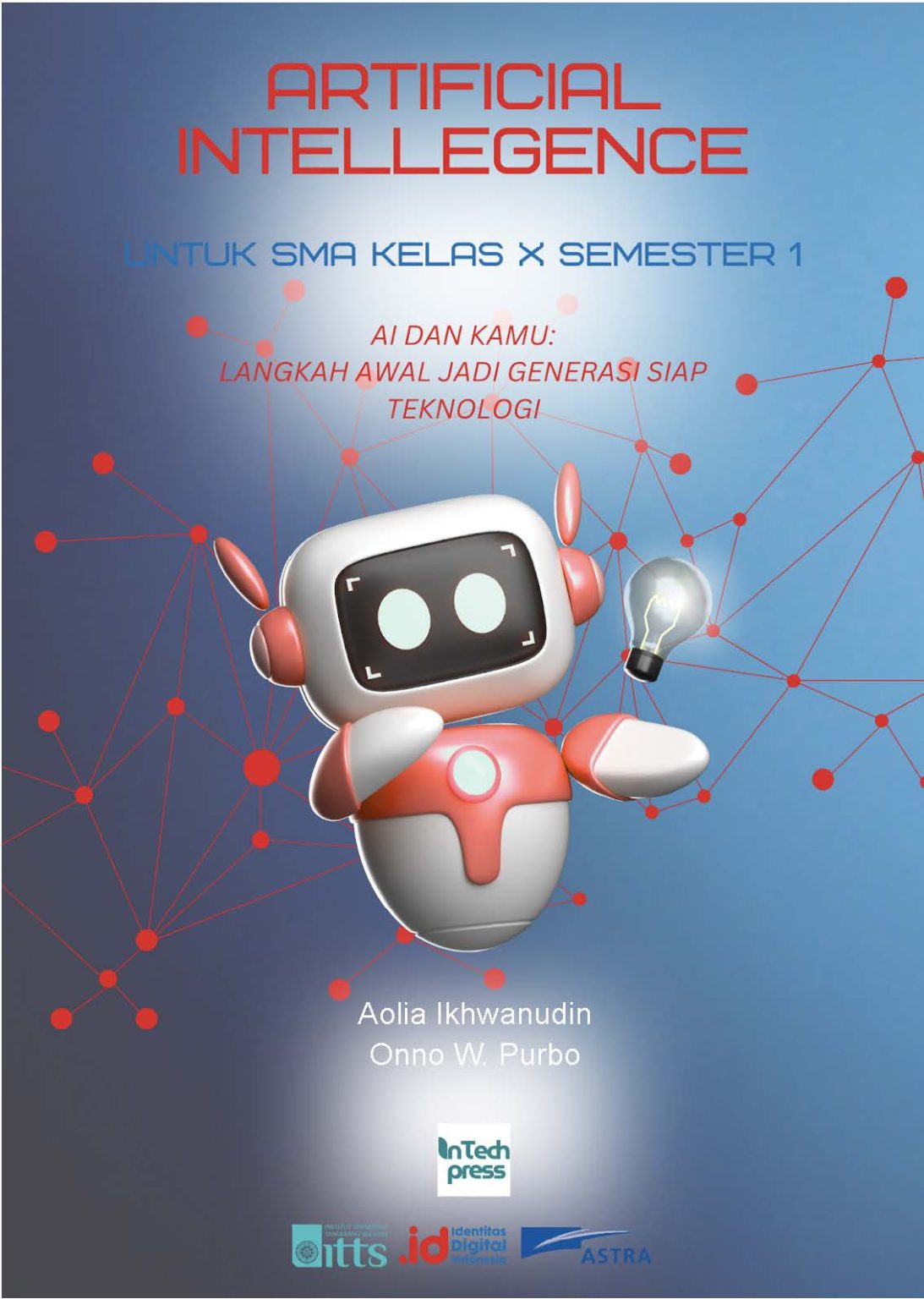 BUKU AI SMP, SMA & SMK GRATIS – Dari Naskah Ke Dampak