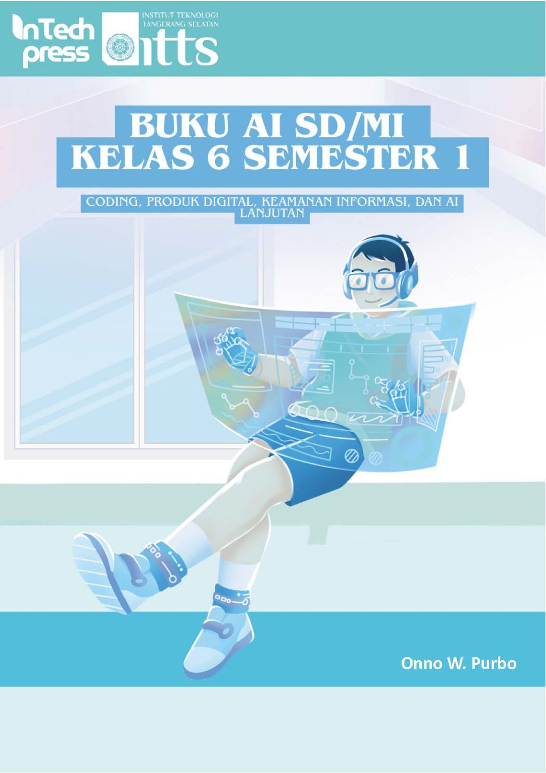 BUKU AI SMP, SMA & SMK GRATIS – Dari Naskah Ke Dampak
