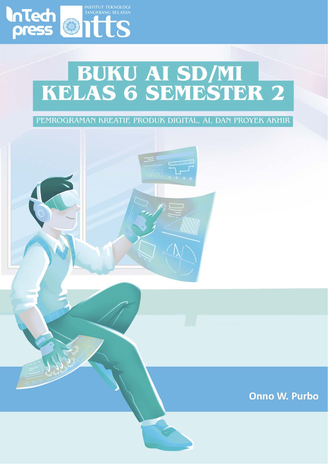 BUKU AI SMP, SMA & SMK GRATIS – Dari Naskah Ke Dampak